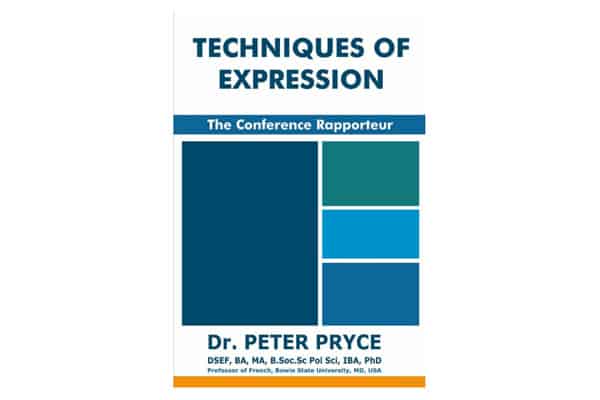 Techniques of Expression: The Conference Rapporteur – Dr Peter Pryce ...